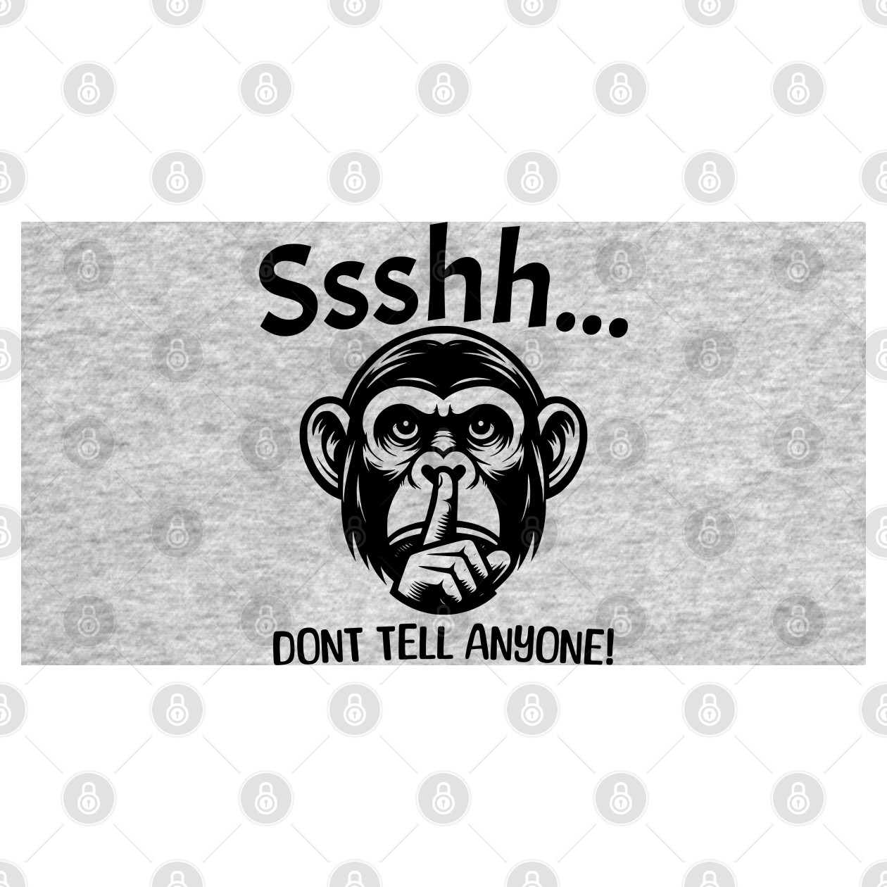 SShh... Don’t Tell - Funny Monkey - T-Shirt | TeePublic