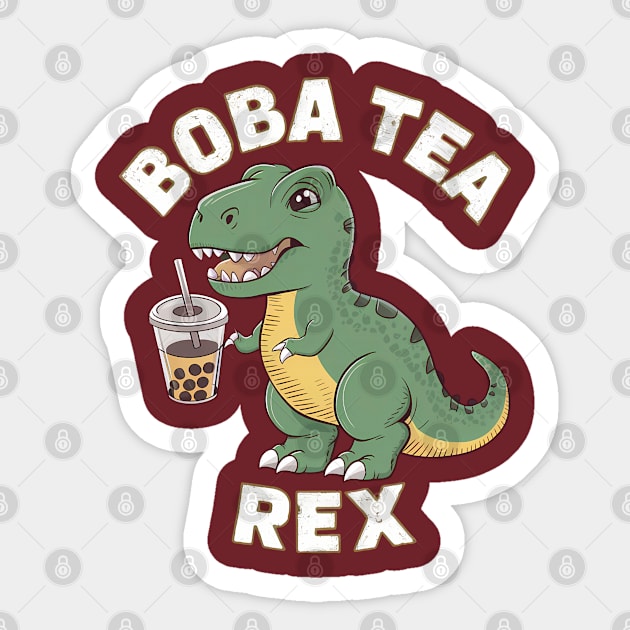 Boba Tea-Rex - Boba Tea Lover - Sticker | TeePublic