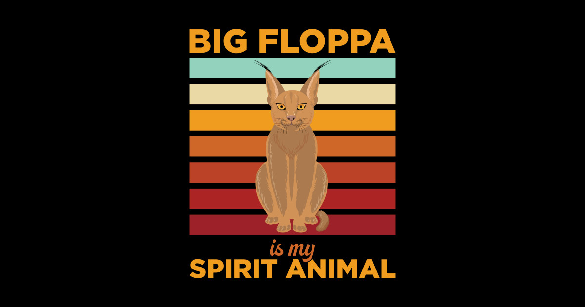Big Floppa Caracal Cat Meme Big Floppa Is My Spirit Animal - Big Floppa ...