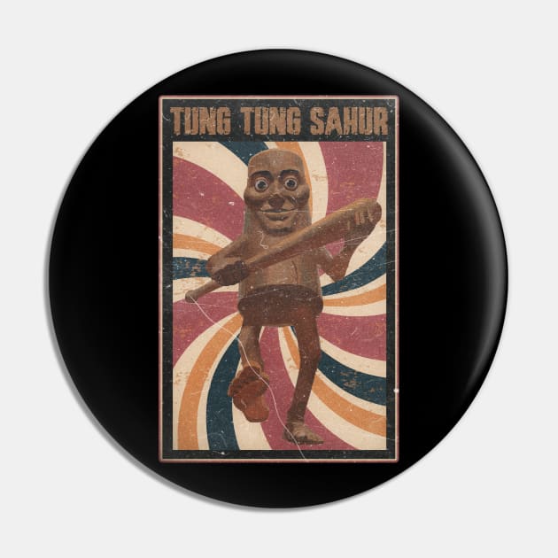 tung tung tung sahur - Tung Tung Tung Sahur - Pin | TeePublic