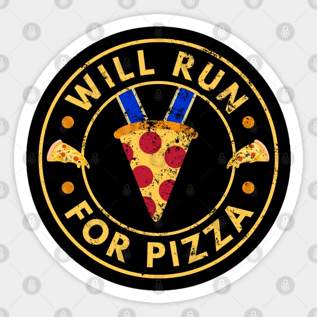 Will Run For Pizza - Running Puns - Running - Sticker | TeePublic