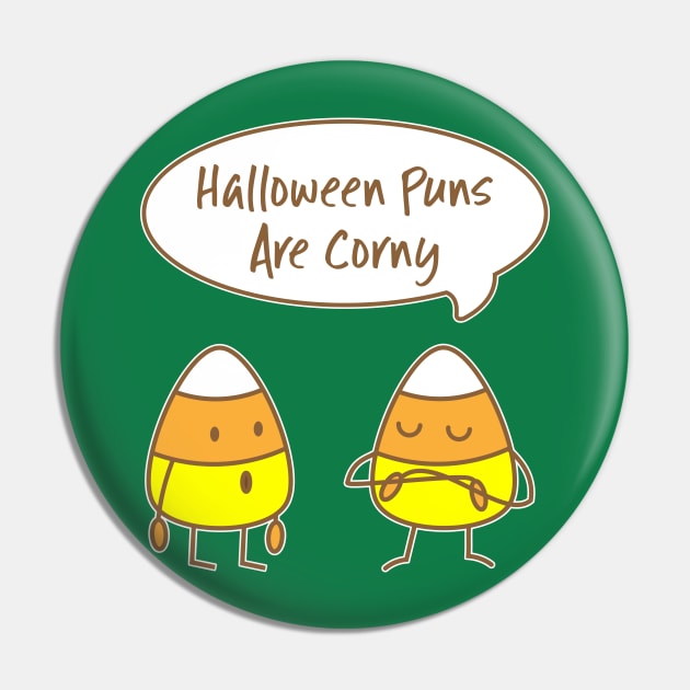 Funny Halloween Candy Corn Pun Comic Art - Candy Corn - Pin | TeePublic