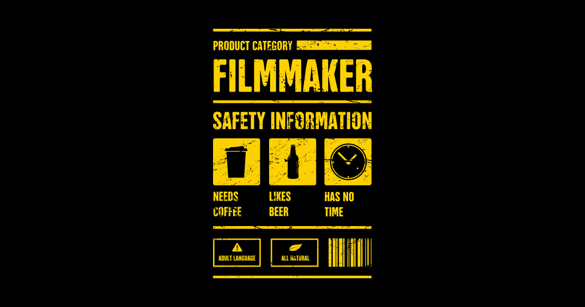 Funny Filmmaker Safety Information - Filmmaker - Sticker | TeePublic