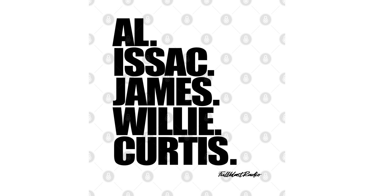 Al Green. Issac Hayes. James Brown. Willie Hutch. Curtis Mayfield ...