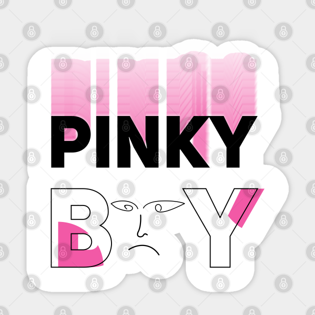 PINKY BOY - Boy - Sticker | TeePublic