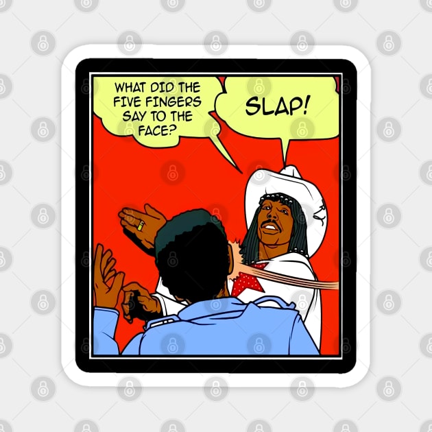 Dave Chappelles Rick James Slap Comic Strip Parody Classic Comedy Magnet Teepublic