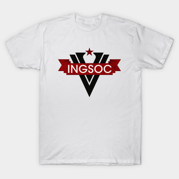 INGSOC - 1984 - T-Shirt | TeePublic