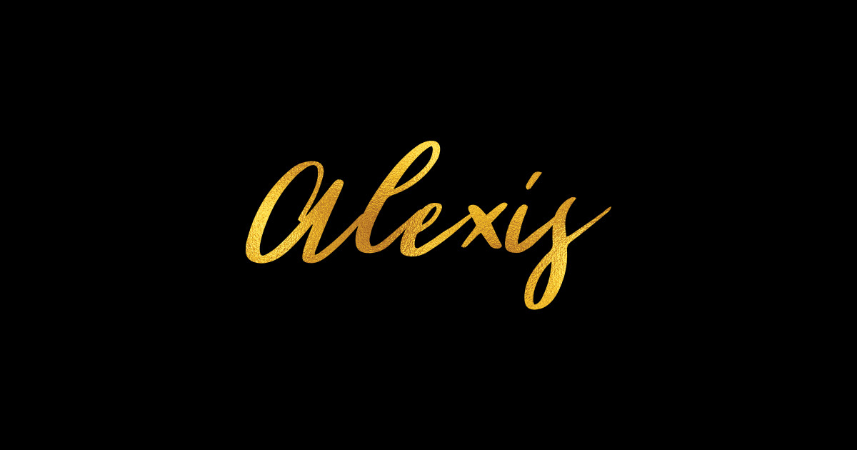 Alexis Name Hand Lettering in Gold Letters - Alexis - Sticker | TeePublic
