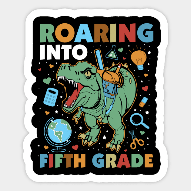 Roaring Into 5th Grade Dinosaur Back to School - 5th Grade - Sticker ...