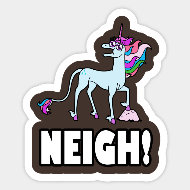 Unicorns Say NEIGH! - Gravity Falls - Sticker | TeePublic