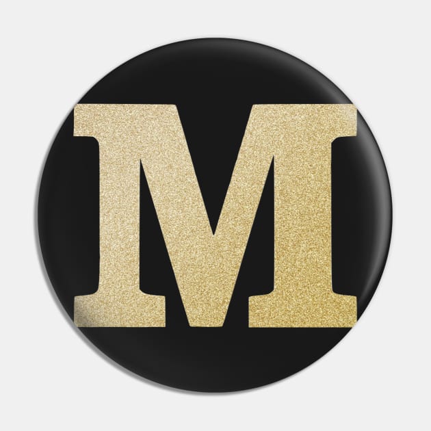 The Letter M Gold Sparkly Design - Sticker - Pin | TeePublic