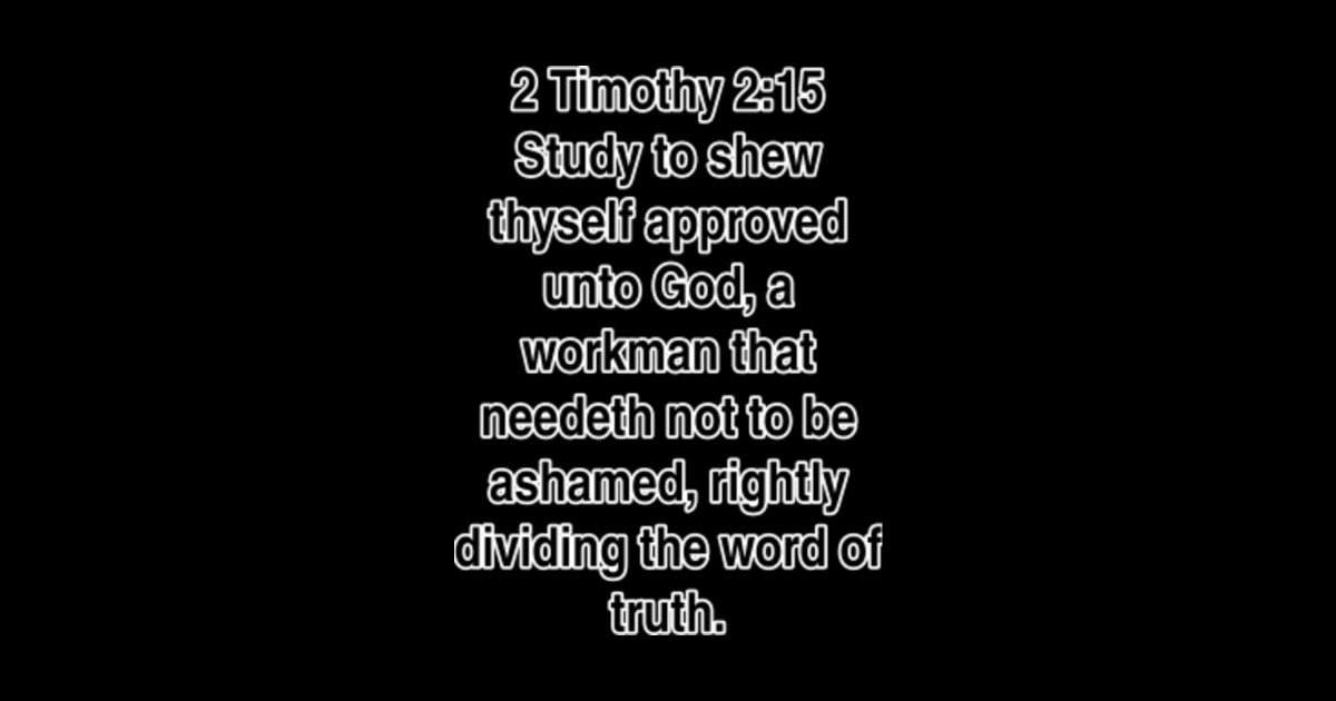 2 Timothy 2:15 King James Version (KJV) Bible Verse Typography Gift - 2 ...