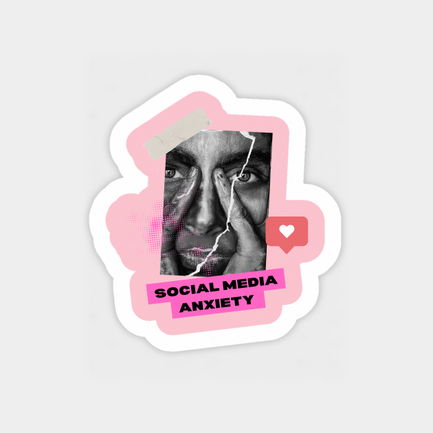 Social Media Anxiety - Social Media - Sticker | TeePublic