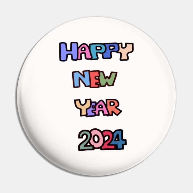 2024 New Year - 2024 New Year - Pin | TeePublic