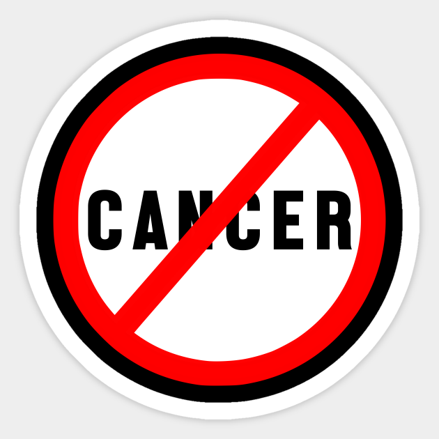 No To Cancer - Red Circle Sign - No To Cancer - Sticker | TeePublic