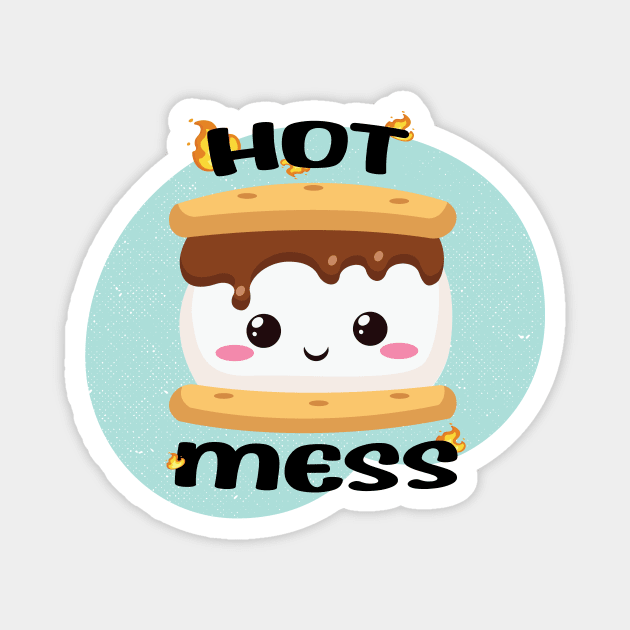 Funny Kawaii Smores Hot Mess - Smores - Magnet | TeePublic