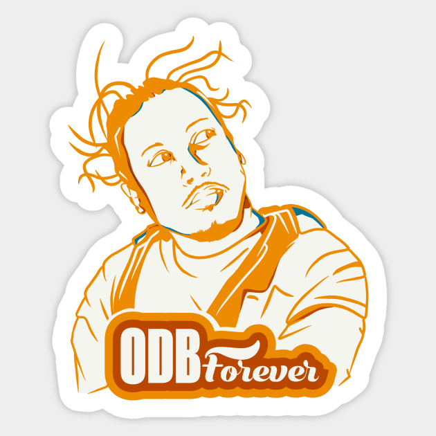 ODB - Ol Dirty Bastard - Sticker | TeePublic