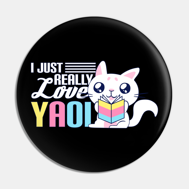 Cute Cat Fujoshi Anime Kawaii BL Boys Love Gift - Fujoshi - Pin | TeePublic