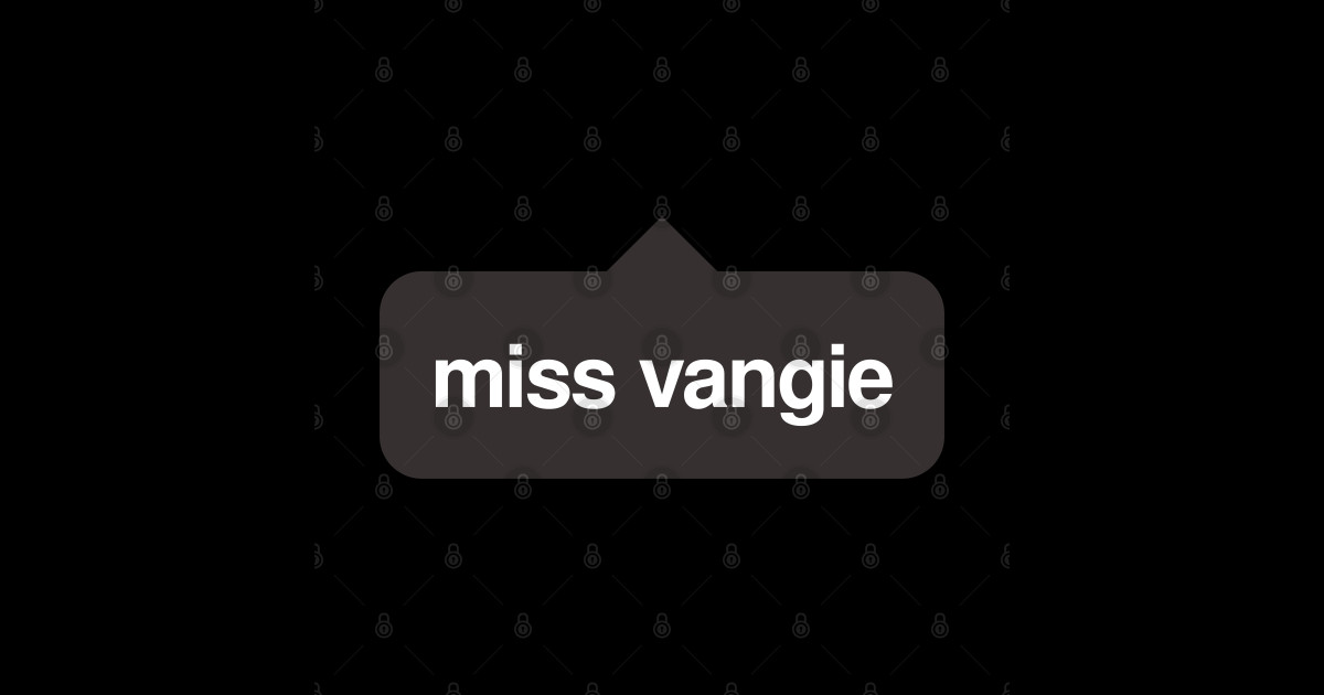 Miss Vangie - Funny Instagram Drag - Miss Vangie - Sticker | TeePublic