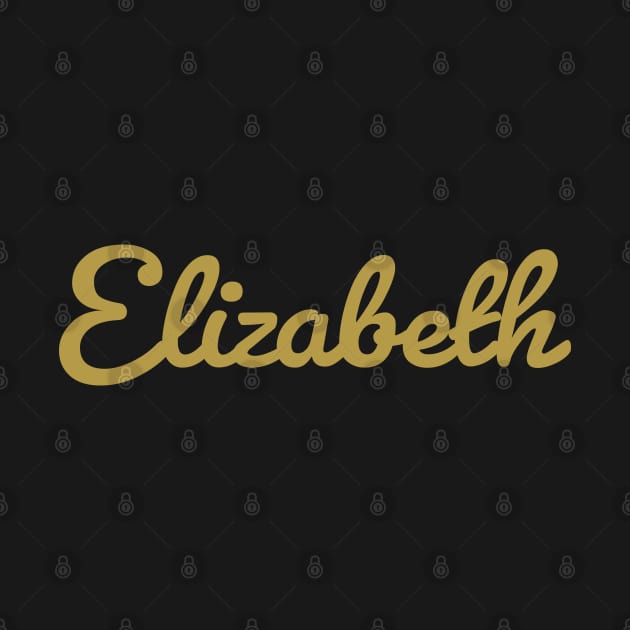 Elizabeth Cursive Script Typography Gold Text - Elizabeth - T-Shirt ...