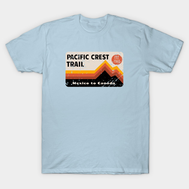 PCT Pacific Crest Trail Gifts Thru Hike Established 1968 Gifts - Pct ...