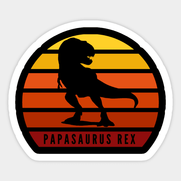 Funny Papa T-Rex Dinosaur - T Rex Dinosaur - Sticker | TeePublic