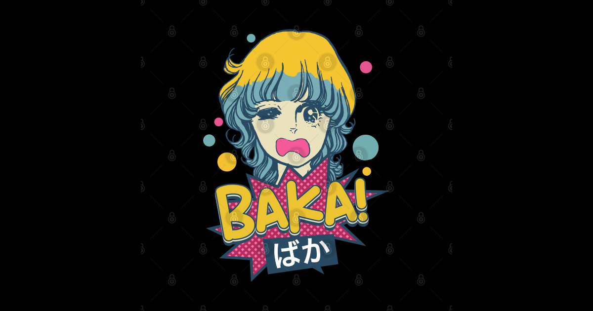 Baka! Japanese Aesthetic Otaku Girl Vintage - Baka Anime Manga ...