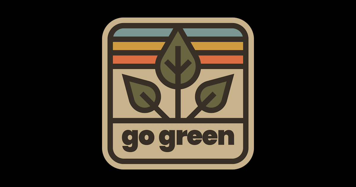 Go Green Retro Life - Go Green - Sticker | TeePublic