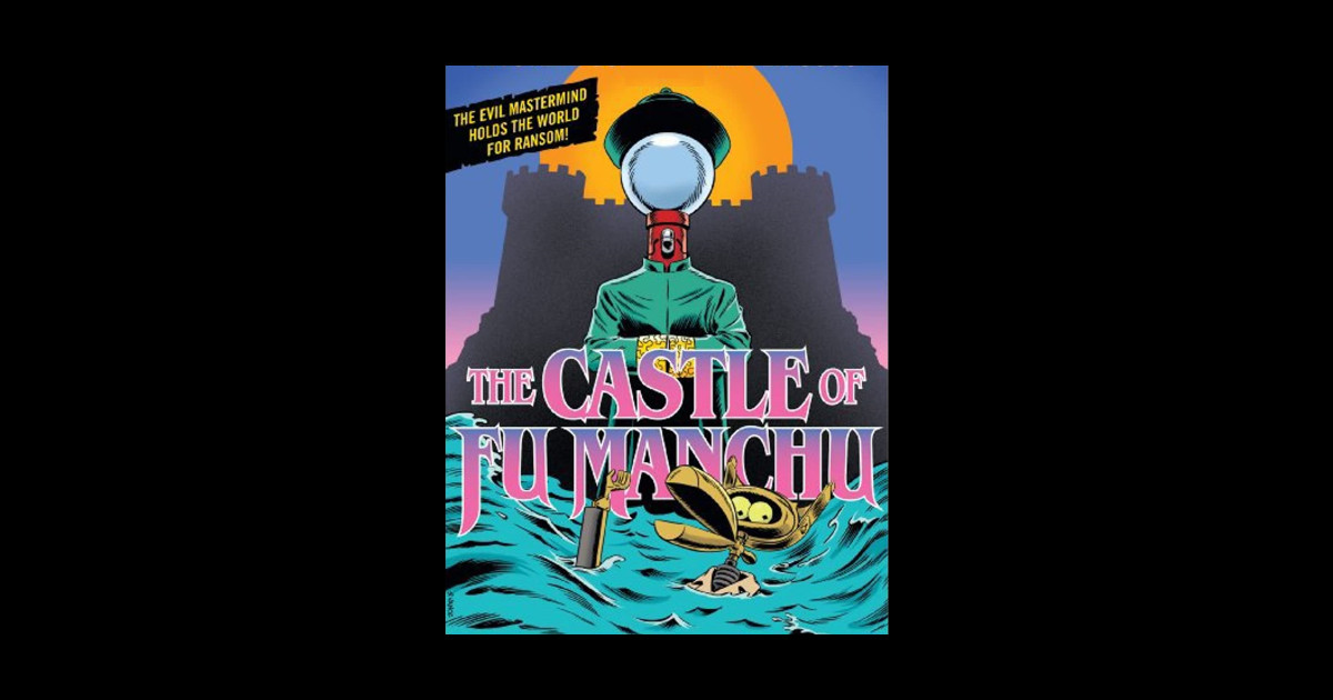 MST3K Mystery Science Promotional Artwork - Castle of Fu Manchu - Mst3k ...