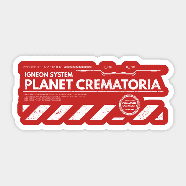 Riddick - Planet Crematoria (White) - Riddick - Sticker | TeePublic