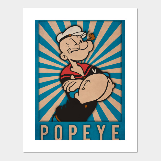 Popeye - Popeye - Posters and Art Prints | TeePublic