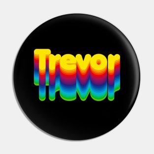 Rainbow Layers Trevor Name Label Pins and Buttons for Sale | TeePublic