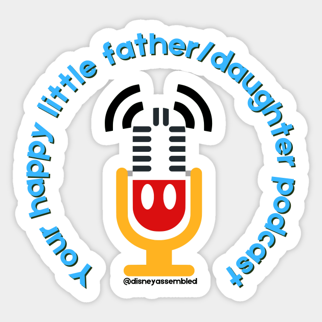 DA Podcast Logo - Disney Assembled - Sticker | TeePublic