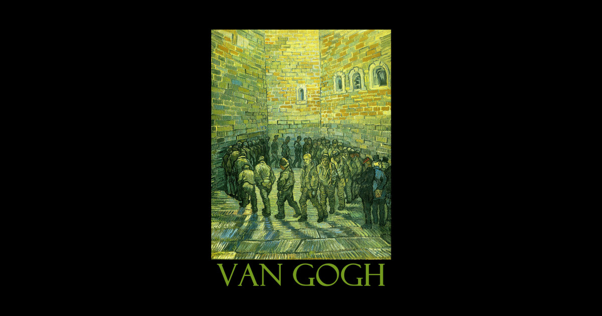 Prisoners Exercising by Vincent van Gogh - Van Gogh - Sticker | TeePublic