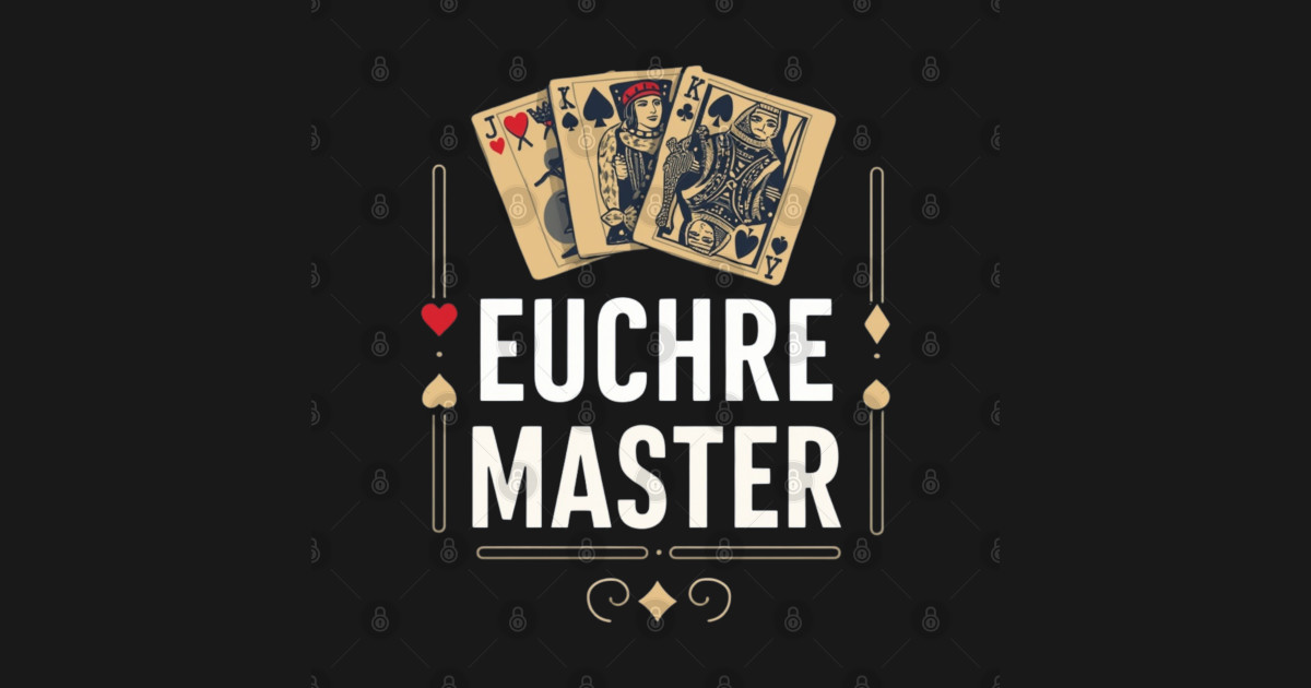 Euchre Master - Bold Card Game Shirt - Euchre Player - T-Shirt | TeePublic