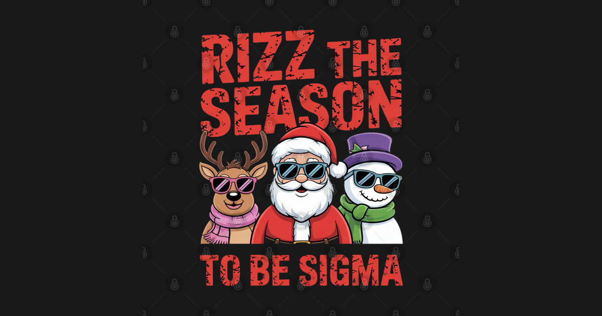 Rizz The Season - Funny Gen Alpha Slang Christmas Teacher - Rizz The ...