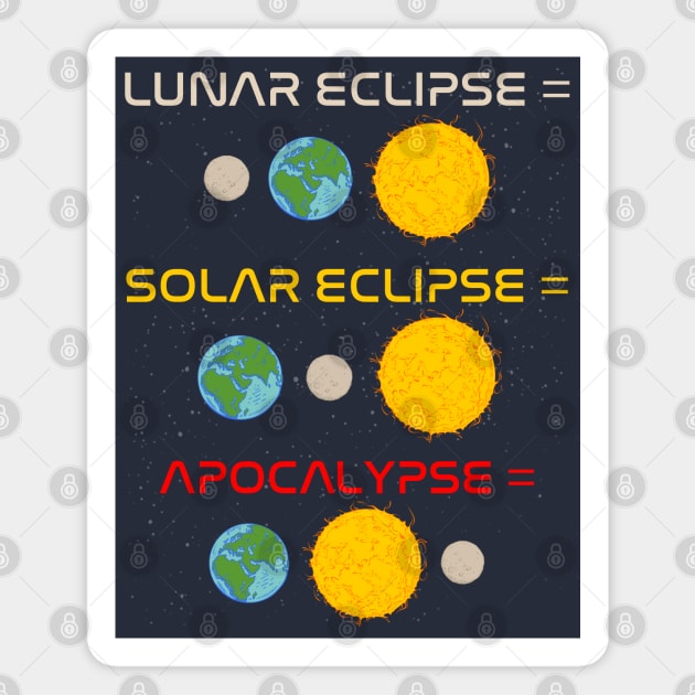 Lunar Eclipse / Solar Eclipse / Apocalypse - Apocalypse - Magnet ...