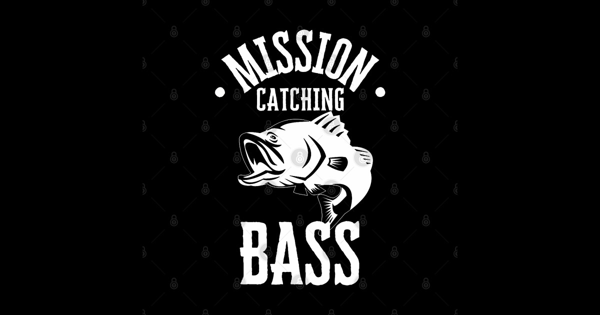 Mission Catching Bass Funny Fishing - Mission Catching Bass Funny ...