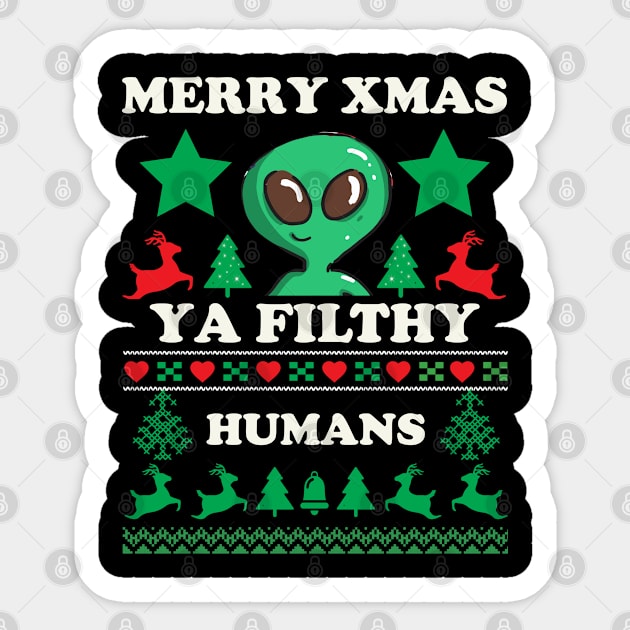 MERRY XMAS YA FILTHY HUMANS - Merry Xmas Ya Filthy Humans - Sticker ...
