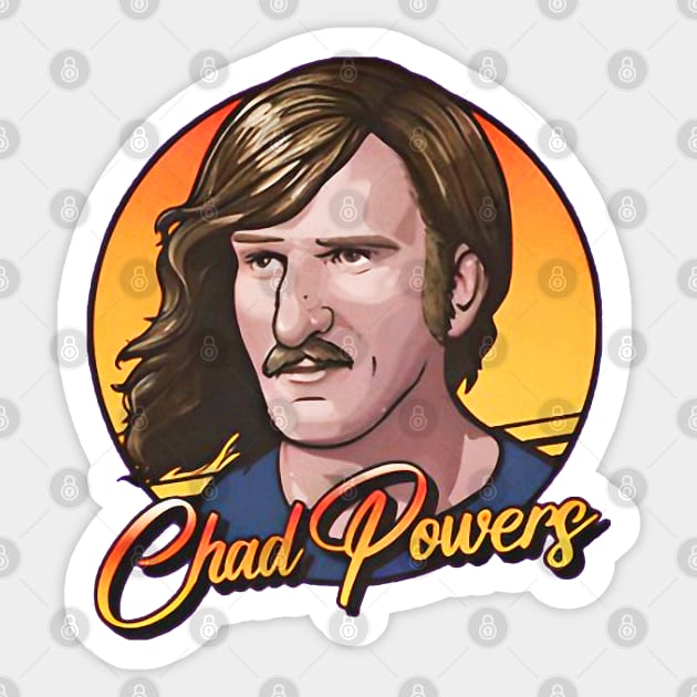 CHAD POWERS - Chad Powers - Sticker | TeePublic