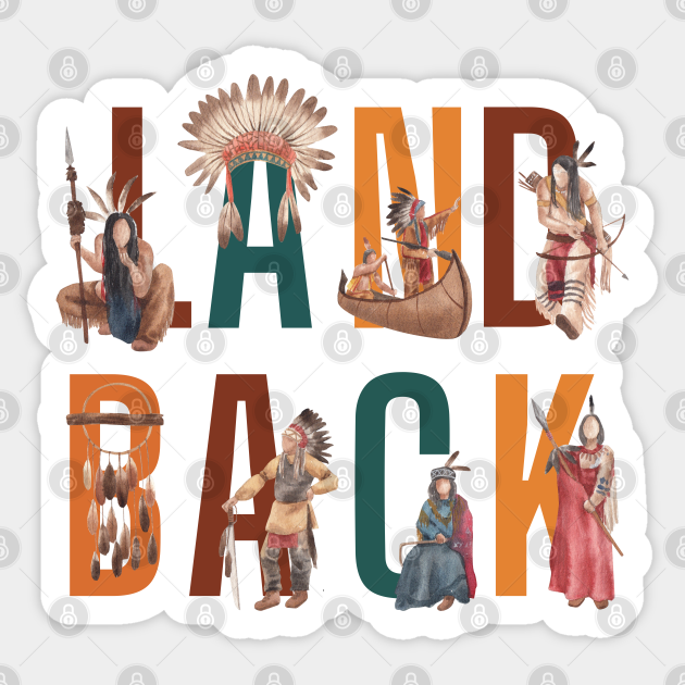Landback - Native American Indians Campaign - Landback - Sticker ...