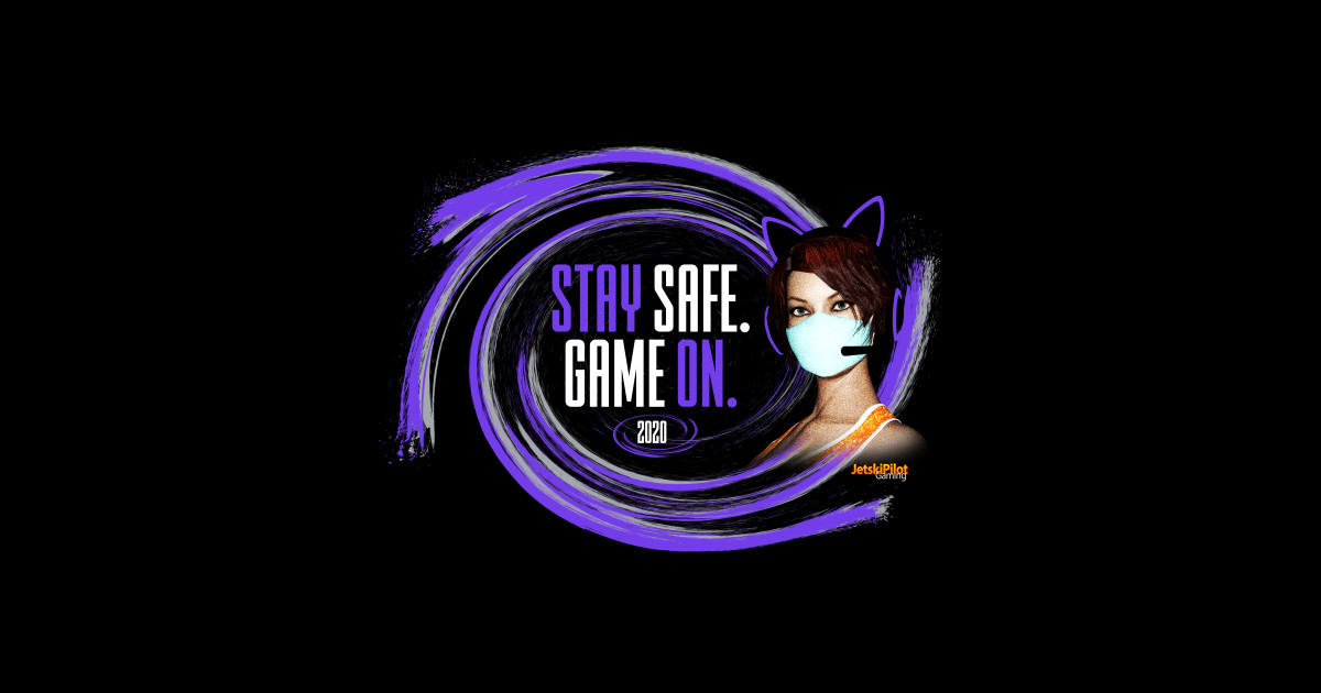 Stay Safe. Game On. - Gaming - Sticker | TeePublic