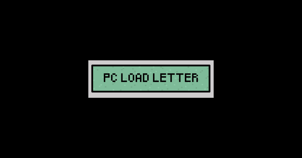 PC Load Letter - Office Space - Sticker | TeePublic