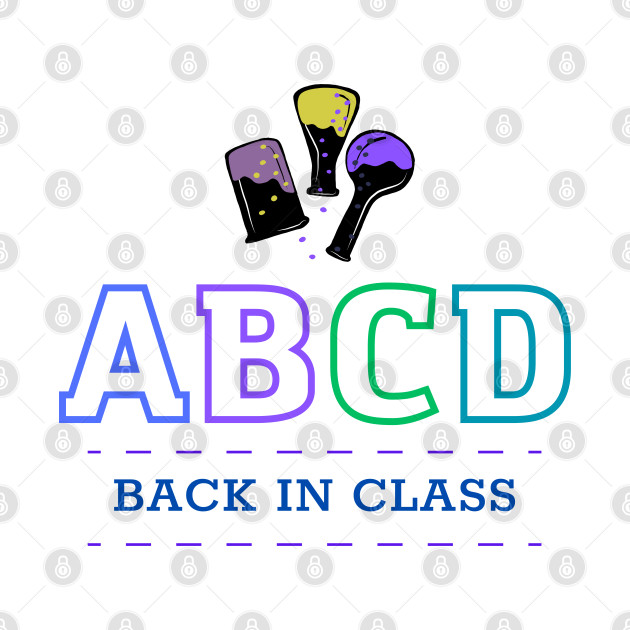 ABCD back in class - Abcd - T-Shirt | TeePublic