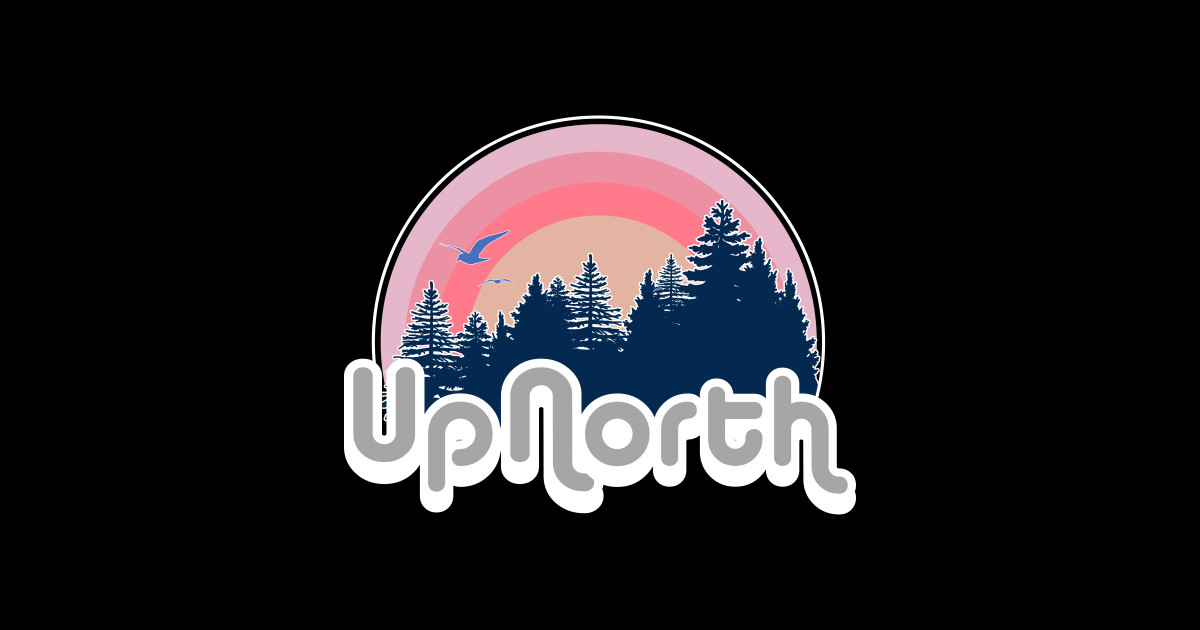 Retro Up North - Retro - Sticker | TeePublic