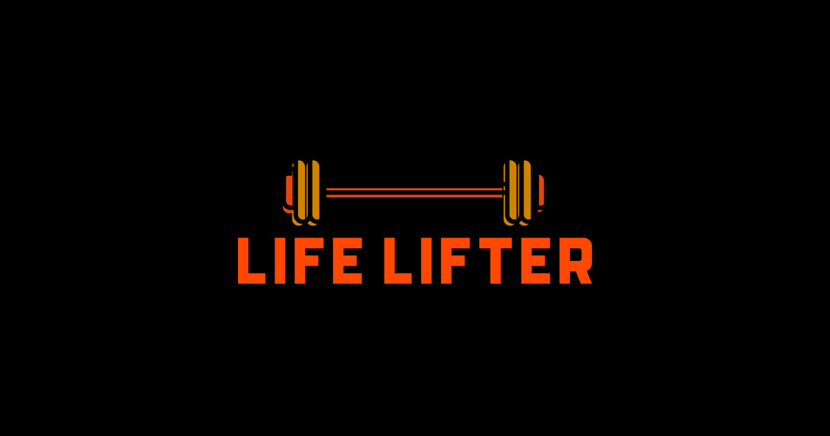 LIFE LIFTER - Gym - T-Shirt | TeePublic