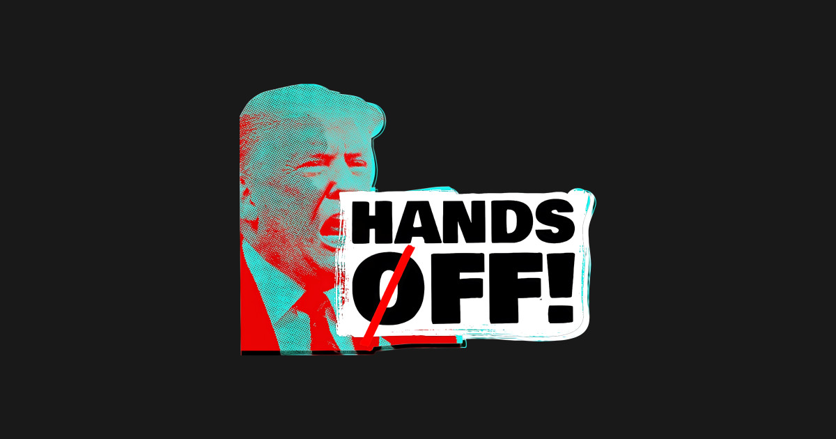 Hands Off! Logo w/Trump image - Resistance - T-Shirt | TeePublic