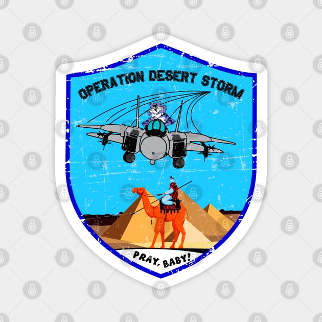 F-14 Tomcat - Operation Desert Storm - Pray, Baby! Patch - Grunge Style - F 14 Tomcat - Magnet ...