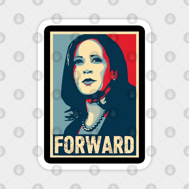 Kamala Harris Forward T-Shirt Kamala Harris Forward Vote - Kamala ...