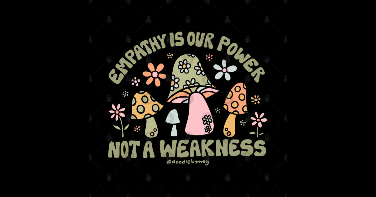 Empathy Is Our Power - Empathy - Sticker | TeePublic